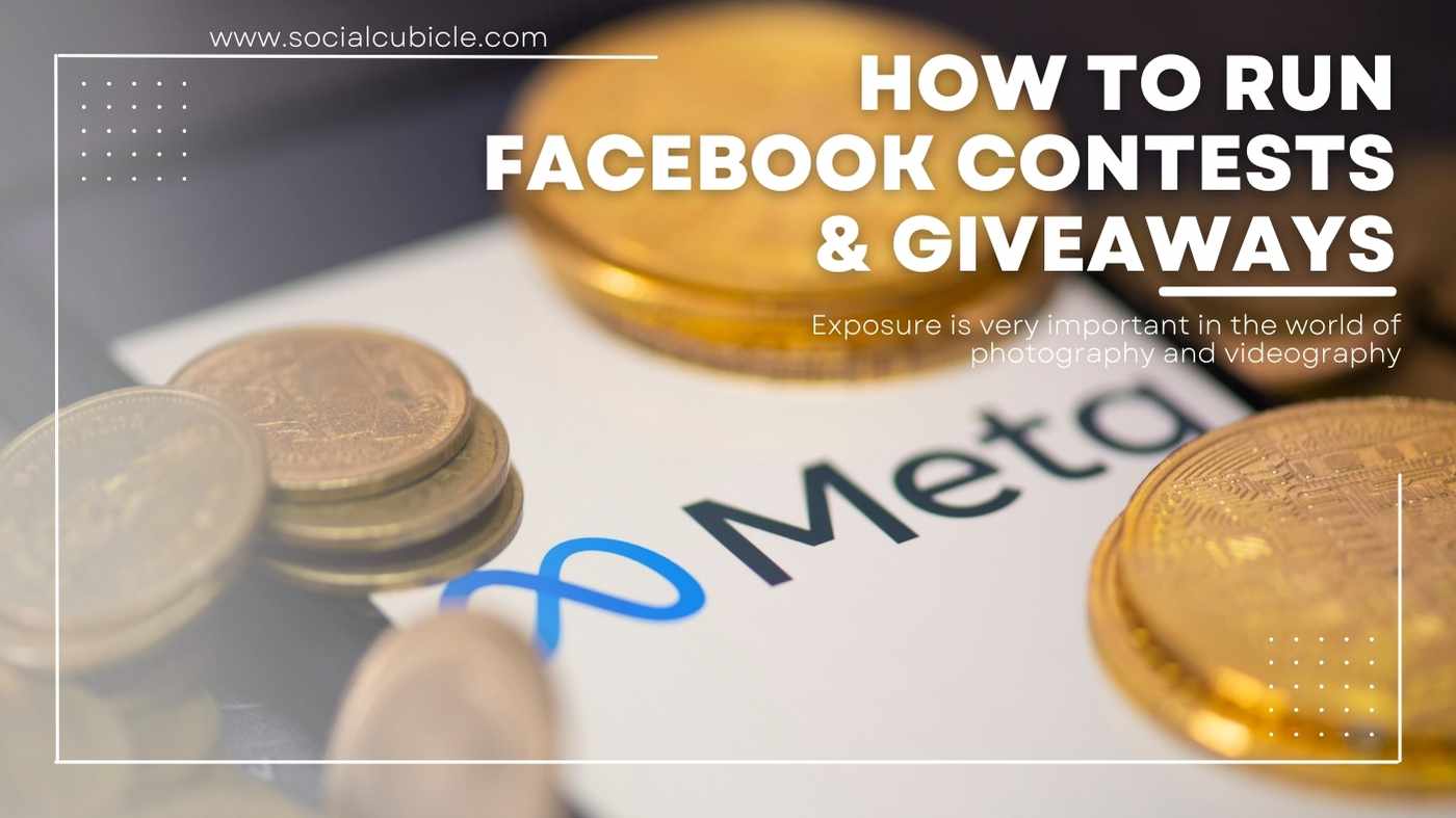 How To Run Facebook Giveaways & Contests To Grow Organically