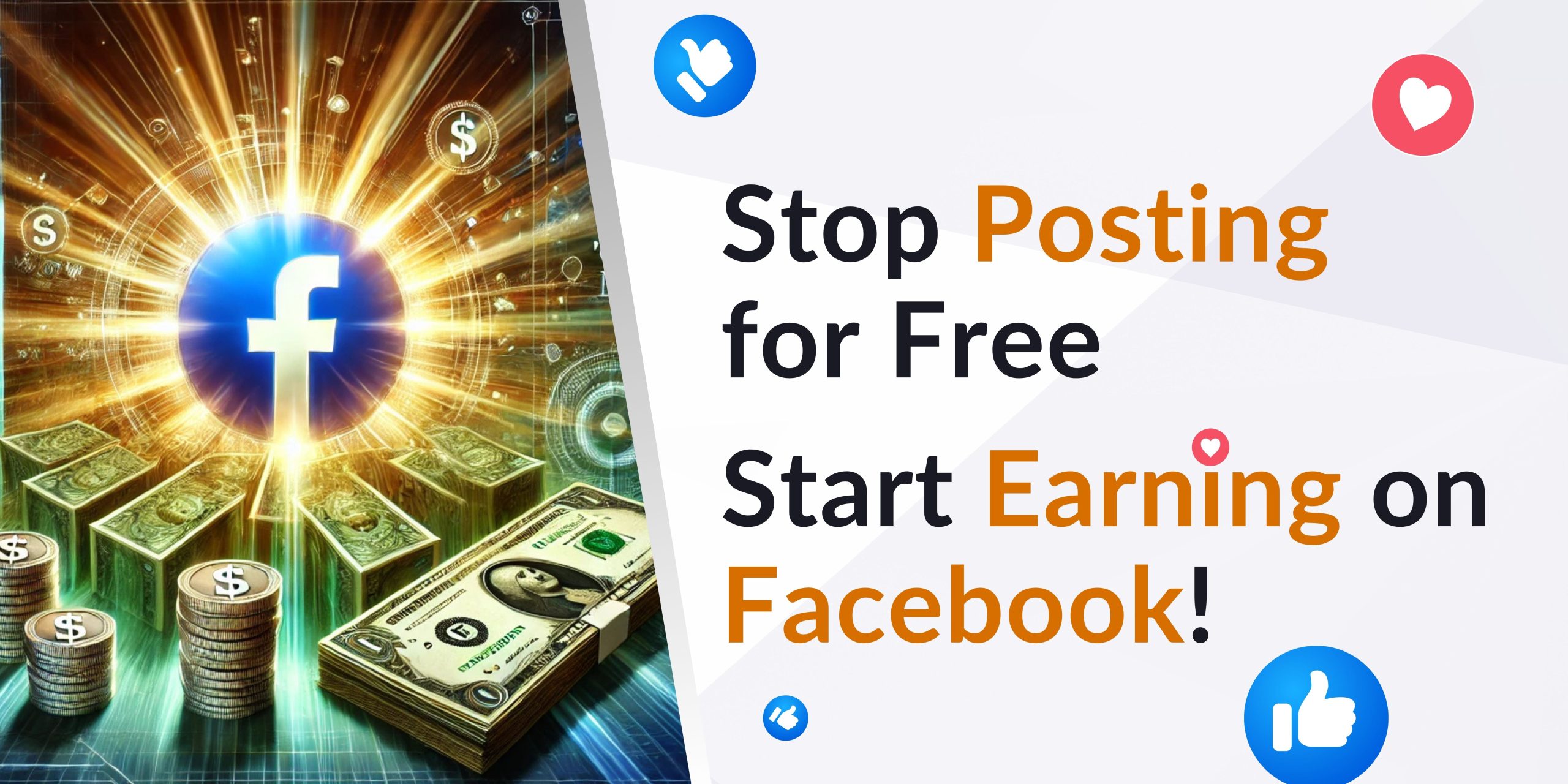 Monetize Your Facebook Page: Start Earning Today